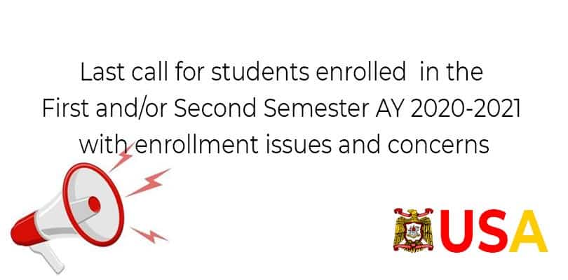 LAST CALL FOR STUDENTS ENROLLED IN THE FIRST AND/OR SECOND SEMESTERS, A ...