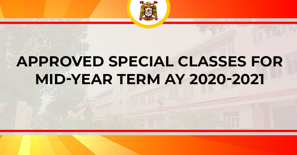 [Updated] Approved Special Classes for the Mid-Year Term 2021 as of ...