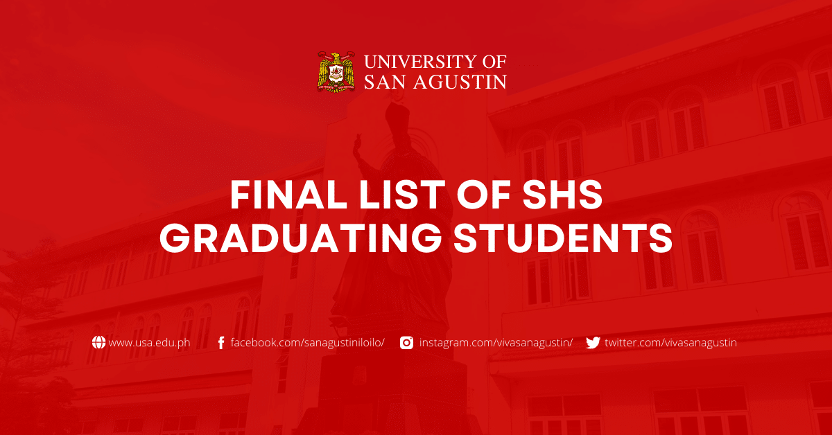 Final List of SHS Graduating Students - UNIVERSITY OF SAN AGUSTIN