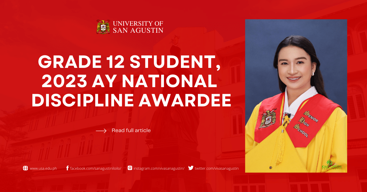 Grade 12 Student, 2023 AY National Discipline Awardee - UNIVERSITY OF SAN AGUSTIN
