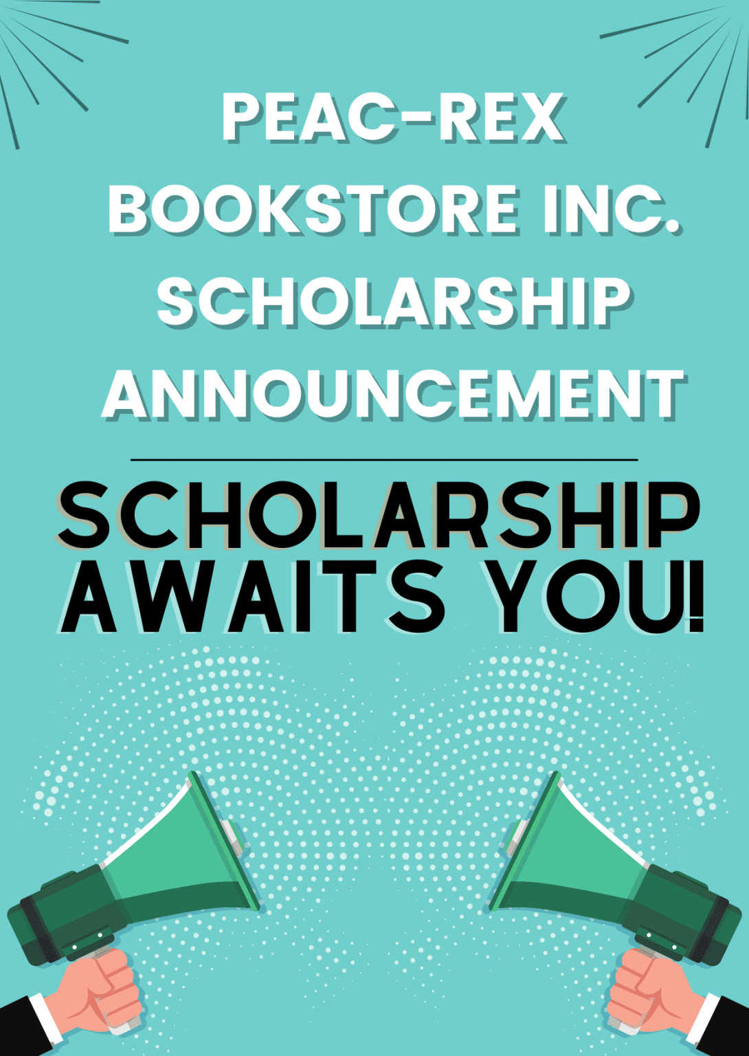 PEAC-REX BOOKSTORE INC. SCHOLARSHIP ANNOUNCEMENT - UNIVERSITY OF SAN ...