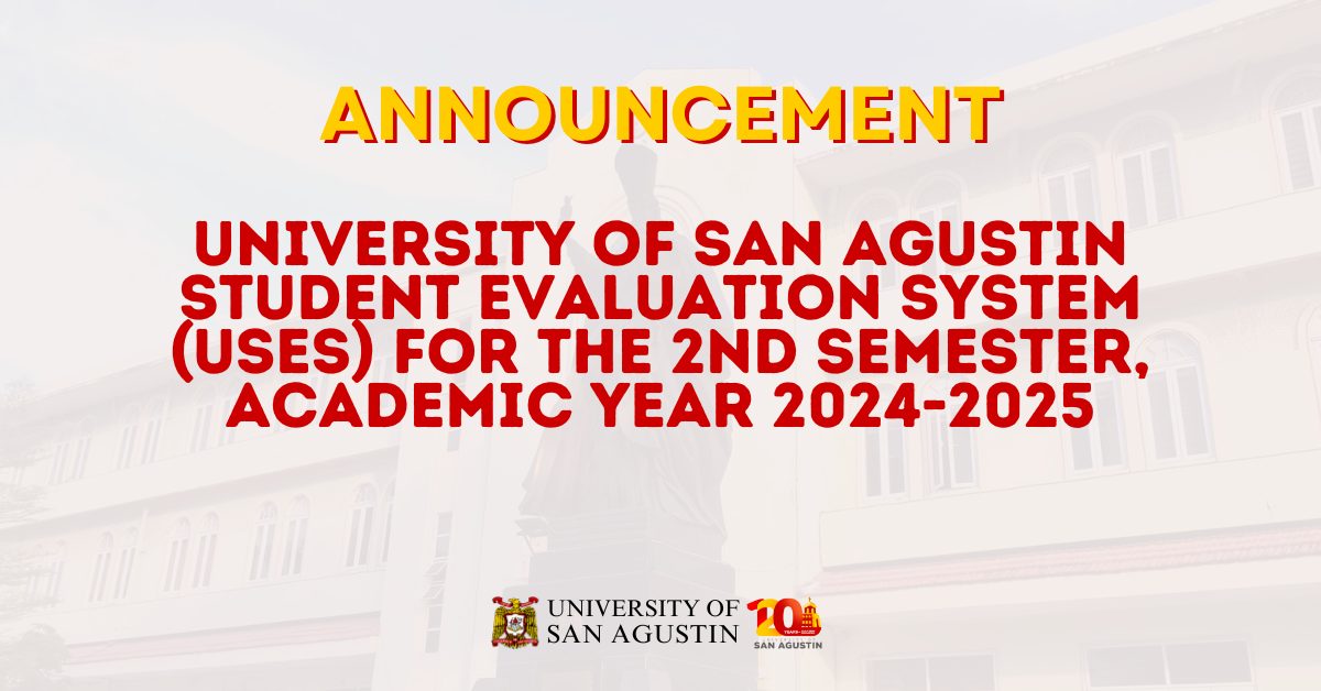 University of San Agustin Student Evaluation System (USES) for the 2nd ...